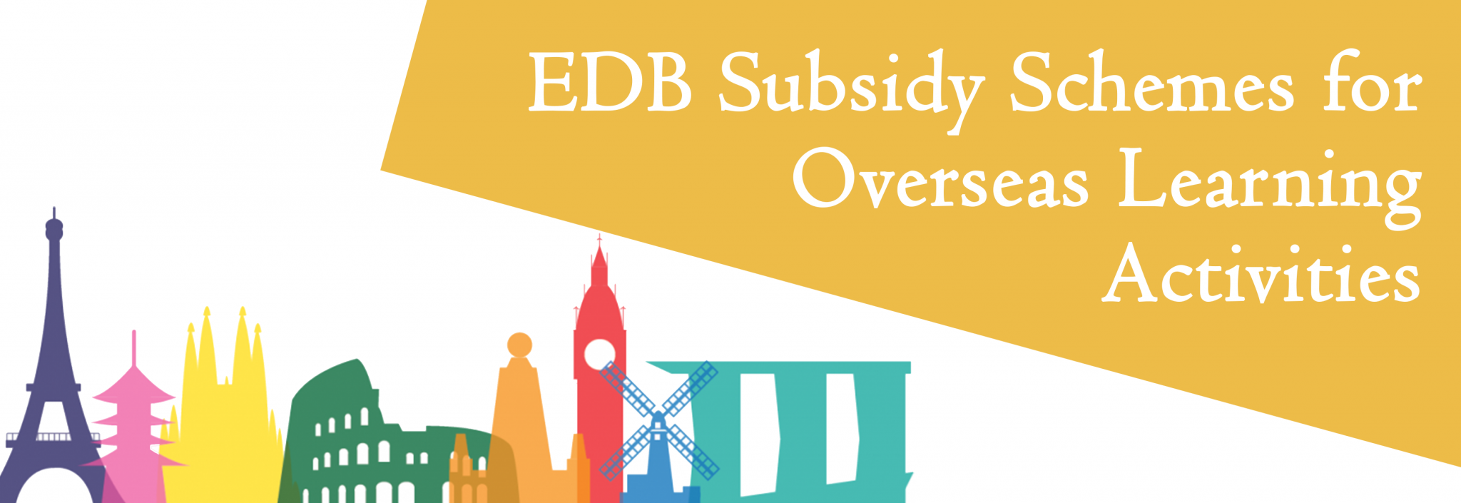 EDB Subsidy Schemes for Overseas Learning Activity | Student Affairs Office